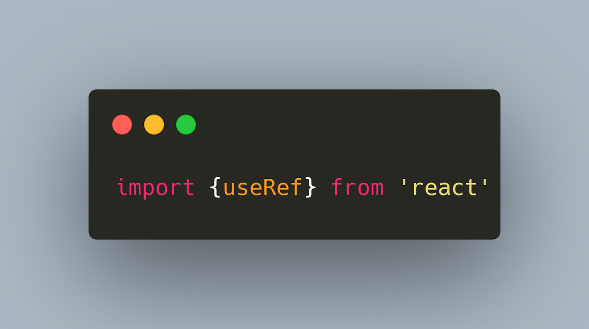 USING REF TO REFERENCE VALUE IN REACT. | by Adeola Busayo | Jul, 2024 | Medium