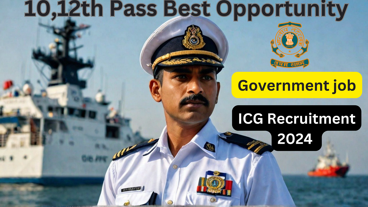 Indian Coast Guard Recruitment 2024: Apply Now for 320 Vacancies | by ...