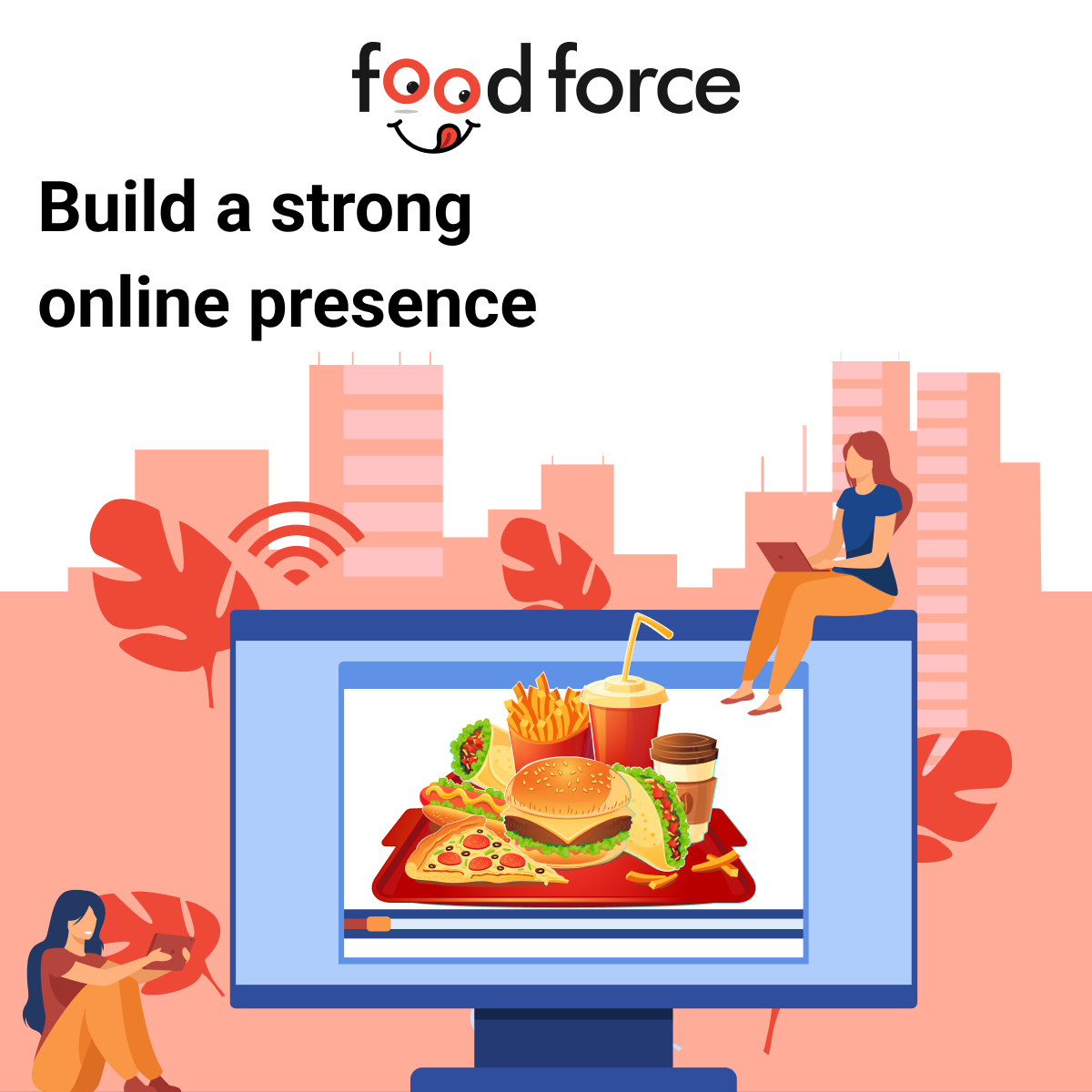 BUILD A STRONG ONLINE PRESENCE OF YOUR FOOD BUSINESS - Food Force Free ...