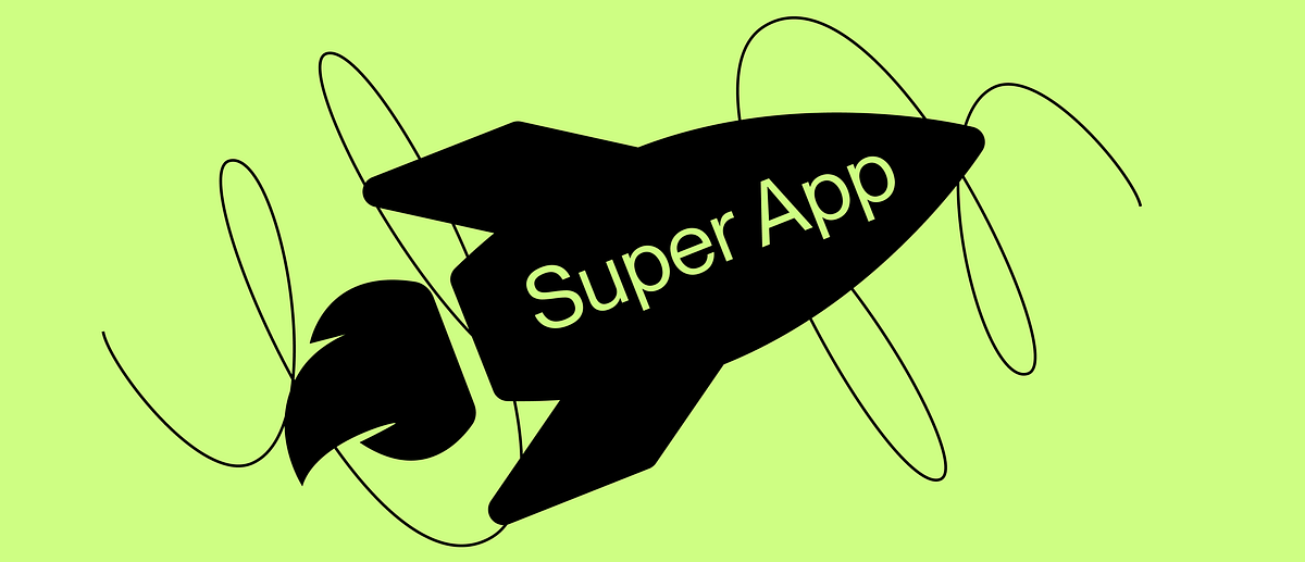 Super App Is a Tool to Boost Any Business, and These World Cases Prove ...
