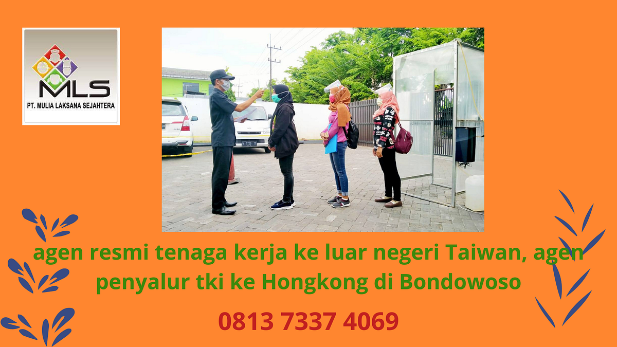penyalur tenaga kerja indonesia Hongkong, 0813 7337 4069, agen tki ...