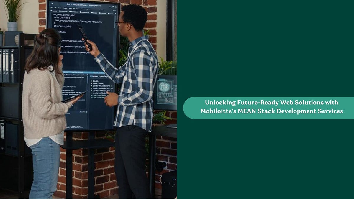 Unlocking Future-Ready Web Solutions with Mobiloitte’s MEAN Stack Development Services | by ...