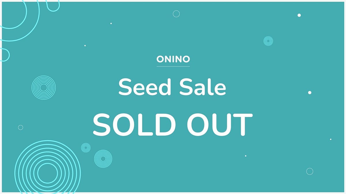 Seed Sale sold out in 22 minutes. We want to thank everyone that… | by ...