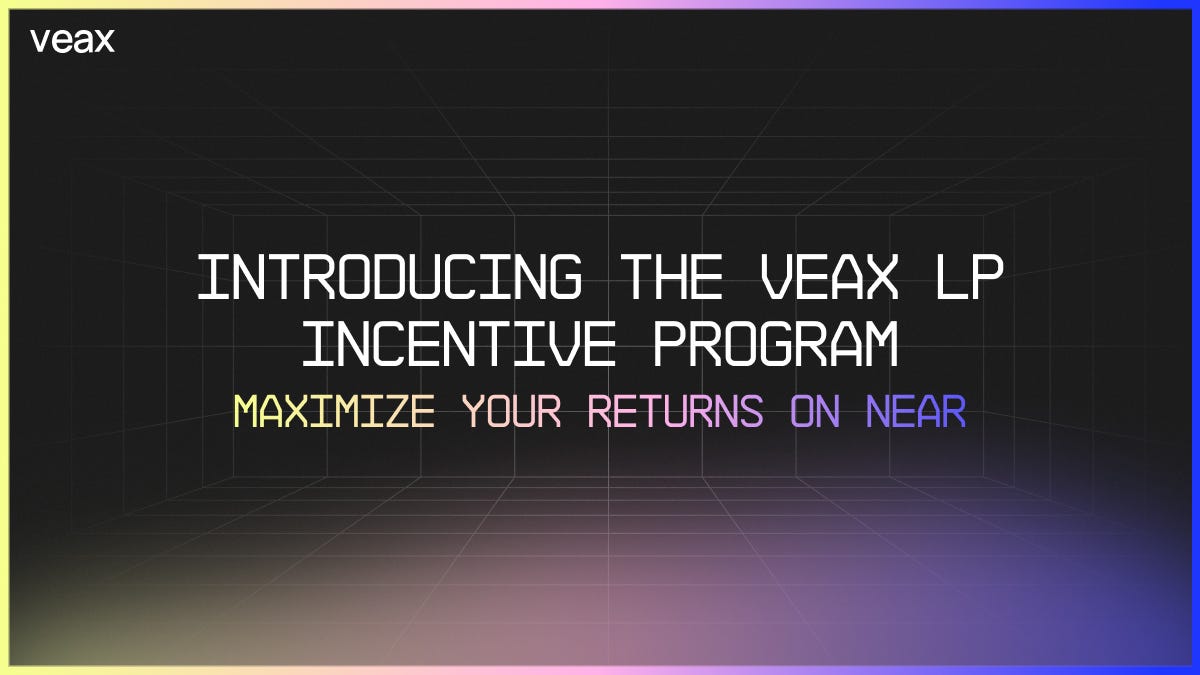 Introducing the Veax LP Incentive Program — Maximize Your Returns on ...