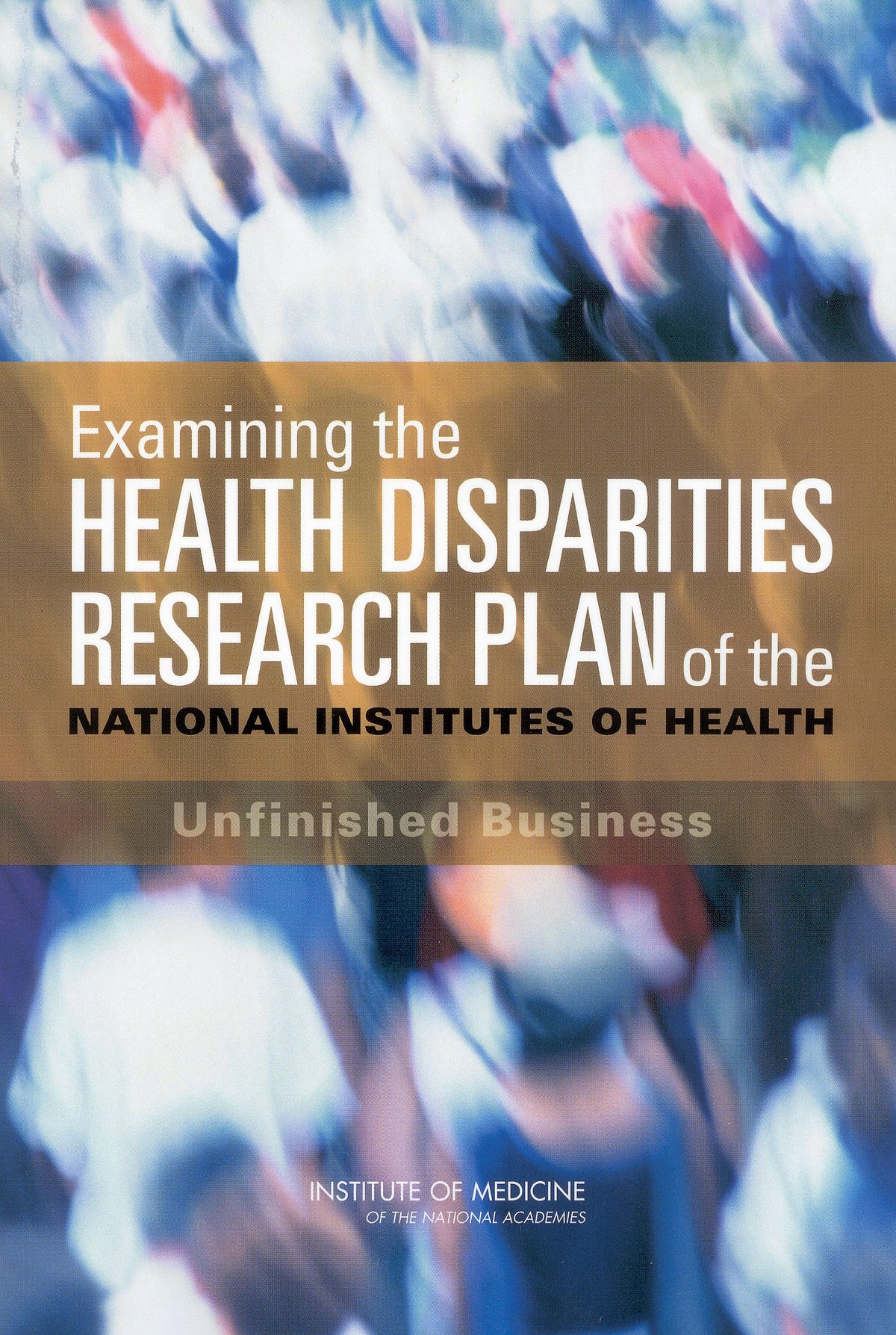 [PDF][BEST]} Examining the Health Disparities Research Plan of the ...
