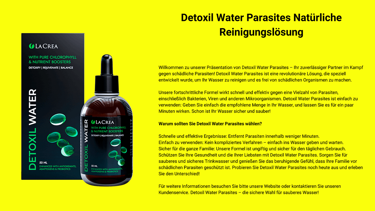 Sichern Sie sich gesundes Wasser mit Detoxil Water Parasites | by ...
