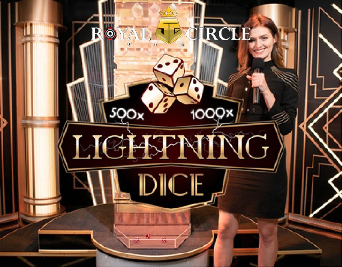 Introduction to Lightning Dice Live Casino Game - Royal Circle Club ...