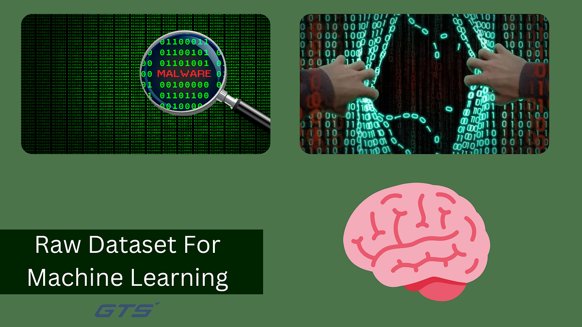 High Quality Raw Dataset For Machine Learning | by ...