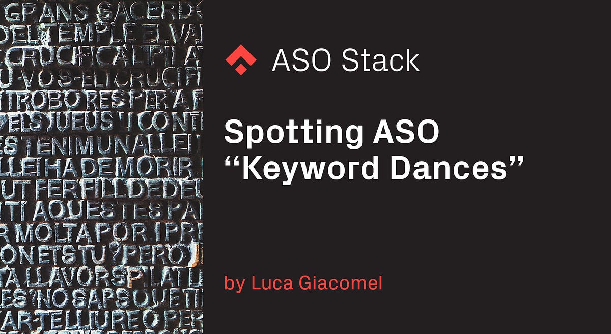 Spotting ASO “Keyword Dances”. Why is my app losing 20–30% of its ASO ...