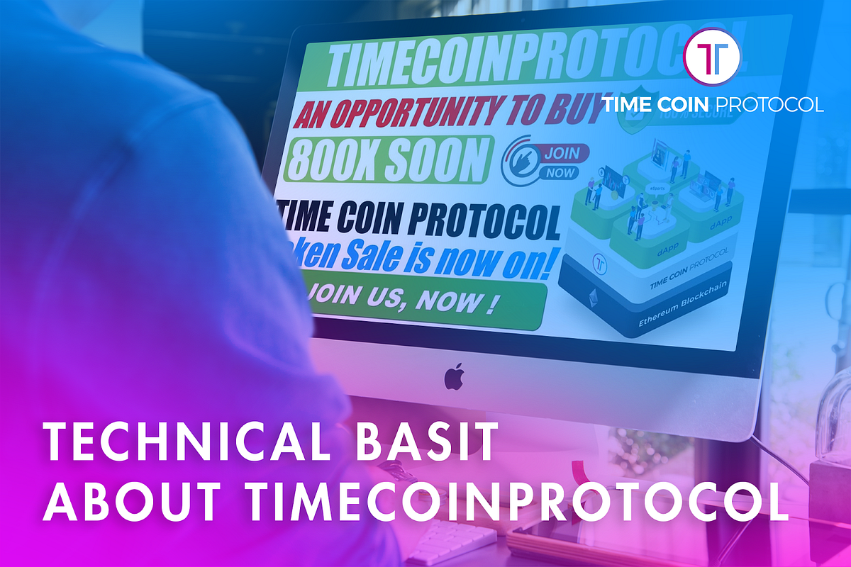 Technical Basit About TimeCoinProtocol - TimeCoinProtocol - Medium