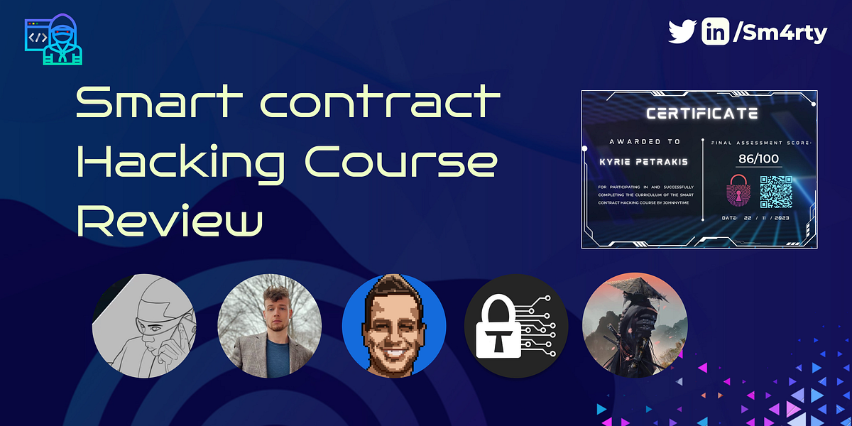 Smart Contract Hacking Course Review By Sm4rty Medium