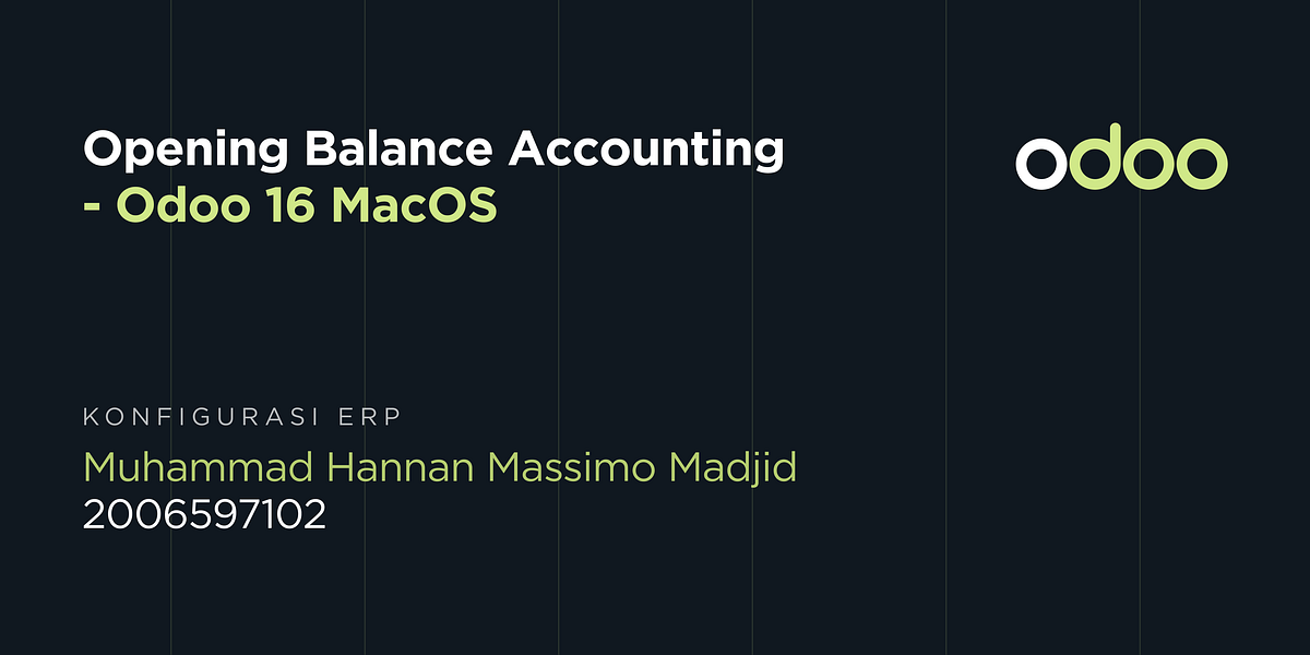 Opening Balance pada Accounting Odoo | by Imo Madjid | Medium