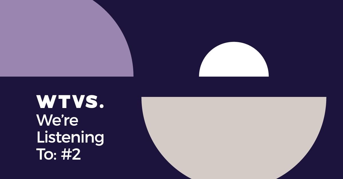 WTVS. We’re Listening To: #2. There’s no denying that music can have ...