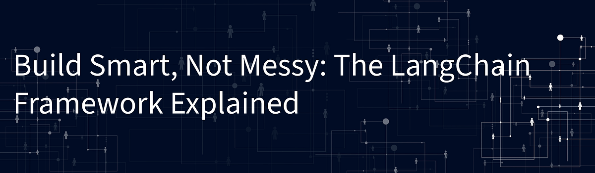 Understanding LangChain and Its Ecosystem: A Simple Guide to Building ...