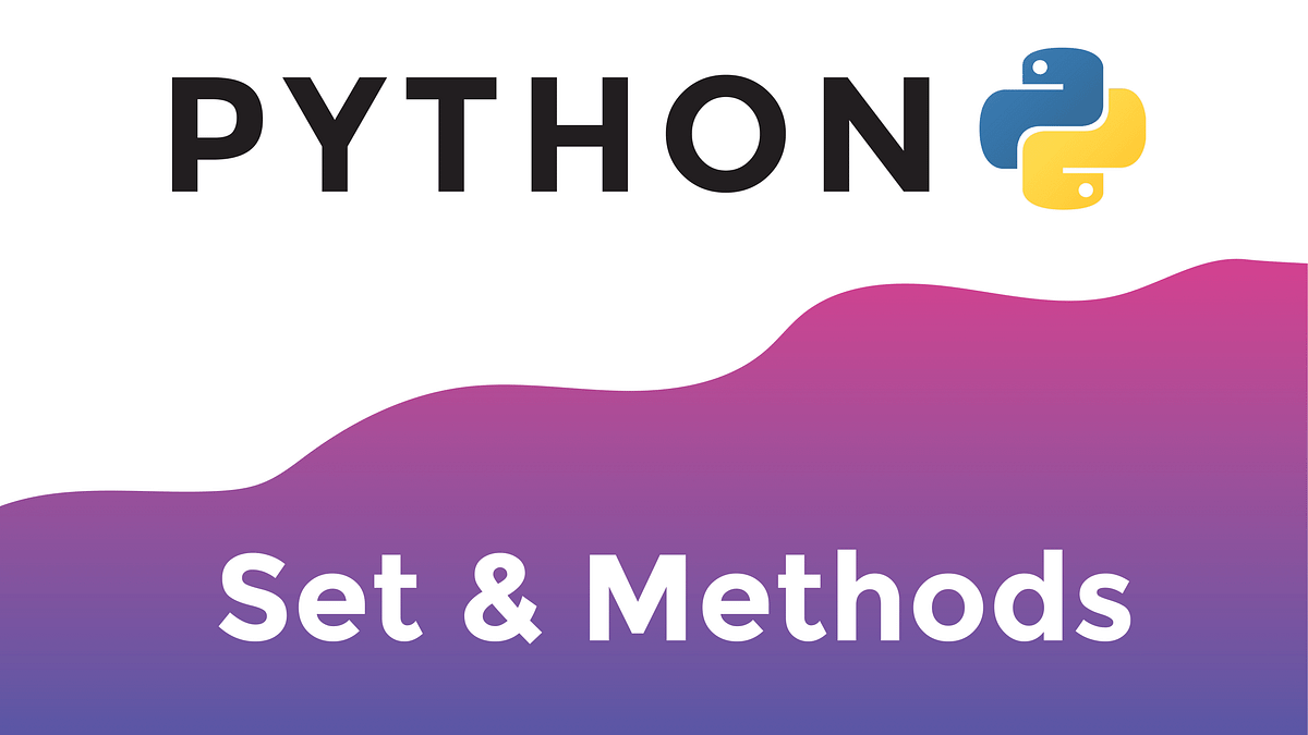 Python Set. Set is collection of same different… | by Coder 033 | Medium
