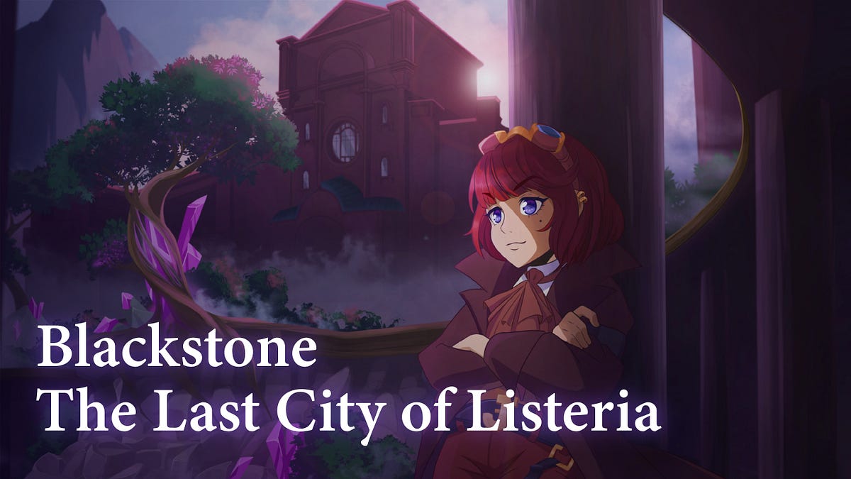 Blackstone: The Last City of Listeria | by Realis | Realis Network | Medium