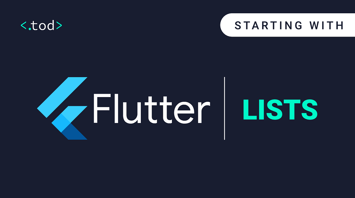 Starting with Flutter: Lists. Are you willing to start developing in ...