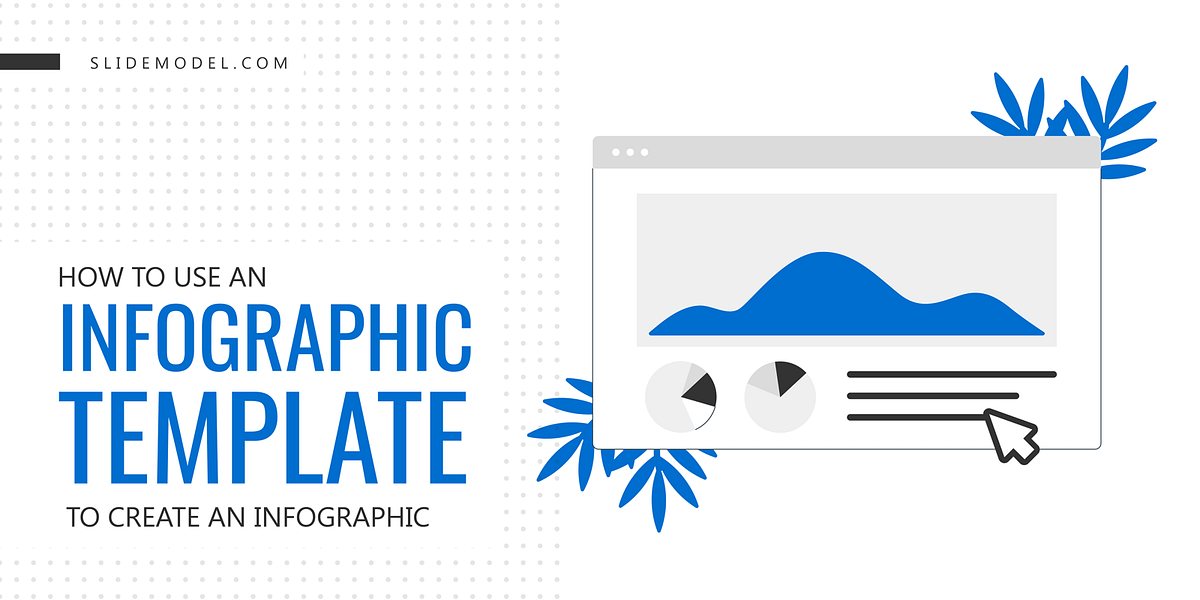 How To Use An Infographic Template To Create An Infographic? | by ...