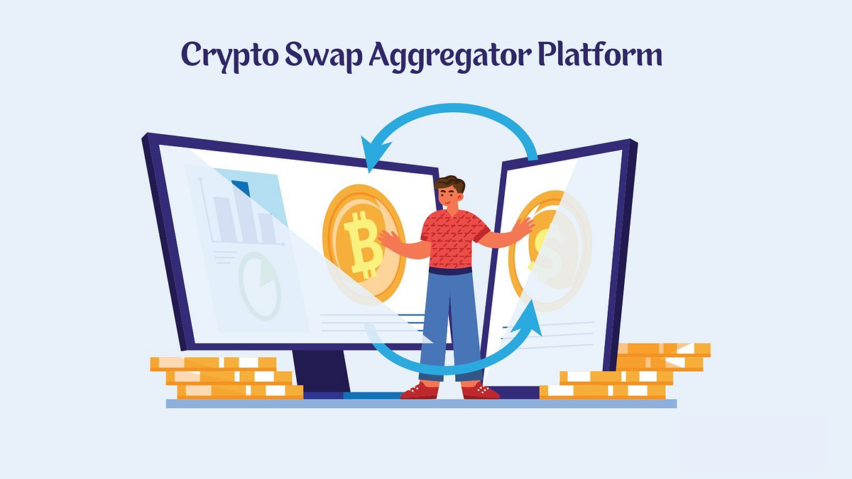 How to Launch a Crypto Swap Aggregator Platform in 2024?[Analysis and Insights] | by Chrisbrown ...