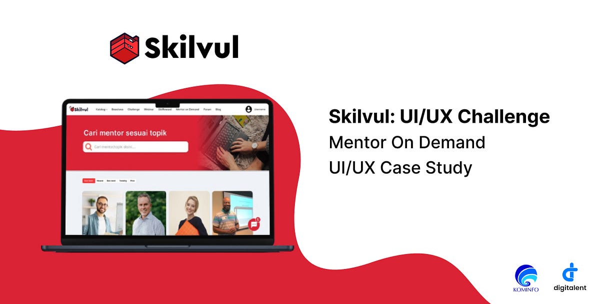 UI/UX Case Study — Layanan Skilvul, mentor on demand | by Ahmad Wildan ...