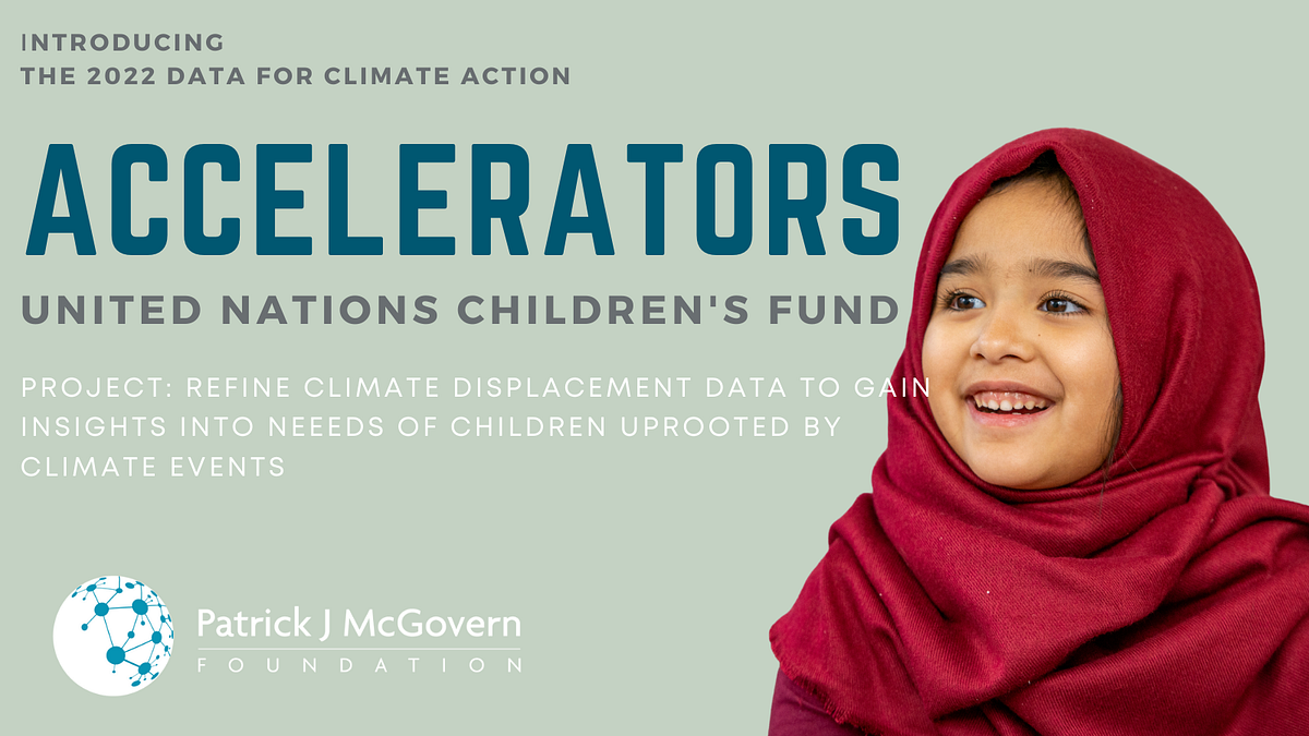 Leveraging Data to Unlock Solutions for Children Uprooted by Climate ...