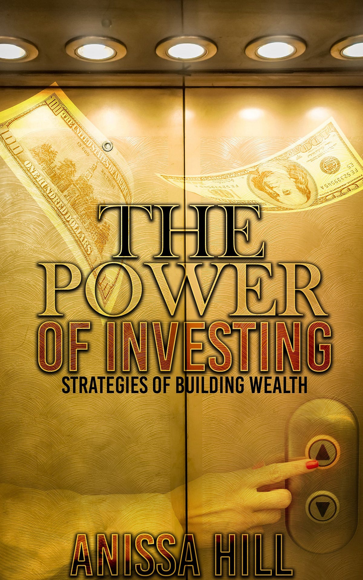 [READ] The Power of Investing: Strategies of Building Wealth (Volume I ...