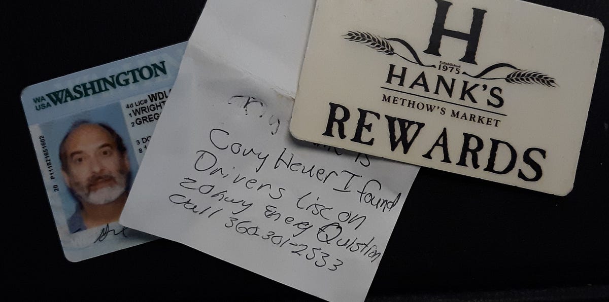 Lost and Found. And there my driver’s license was… | by Greg Wright ...