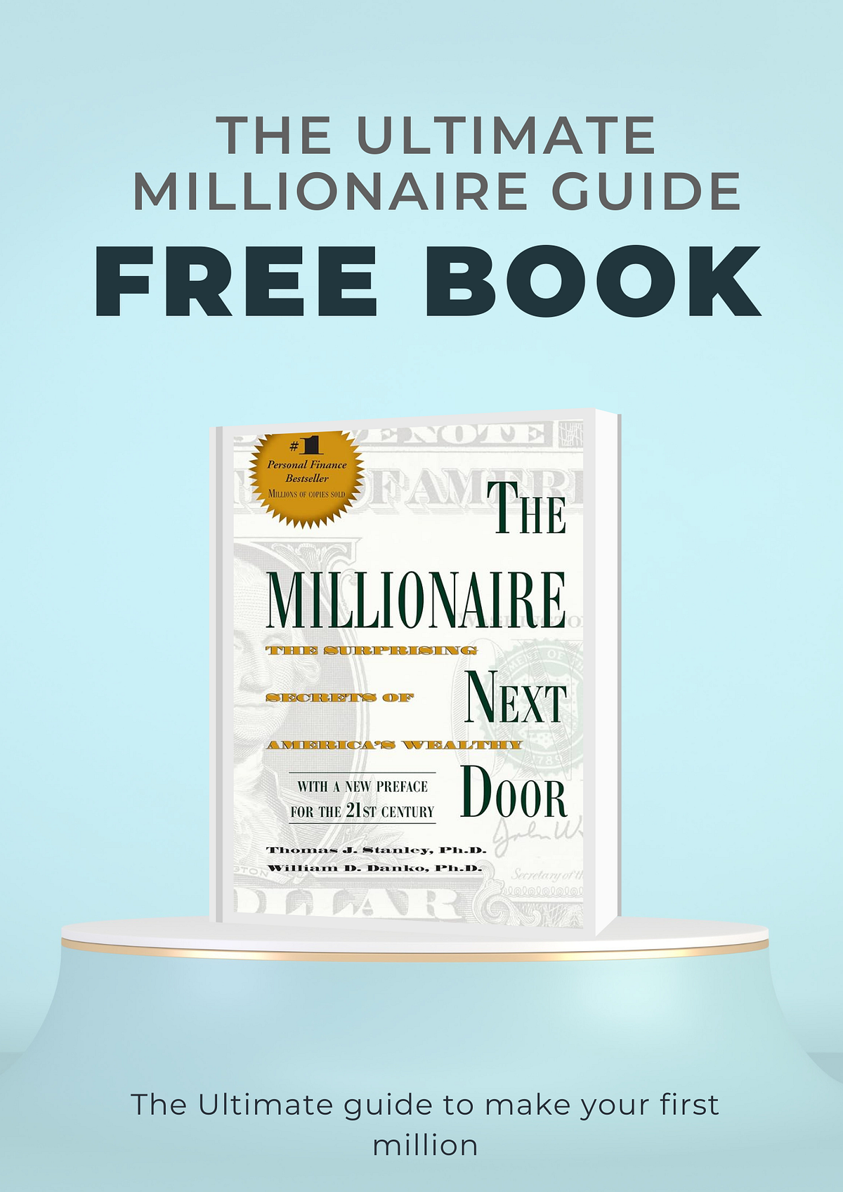 The Ultimate Guide To Making Your First Million | by Ben Winston | Feb ...