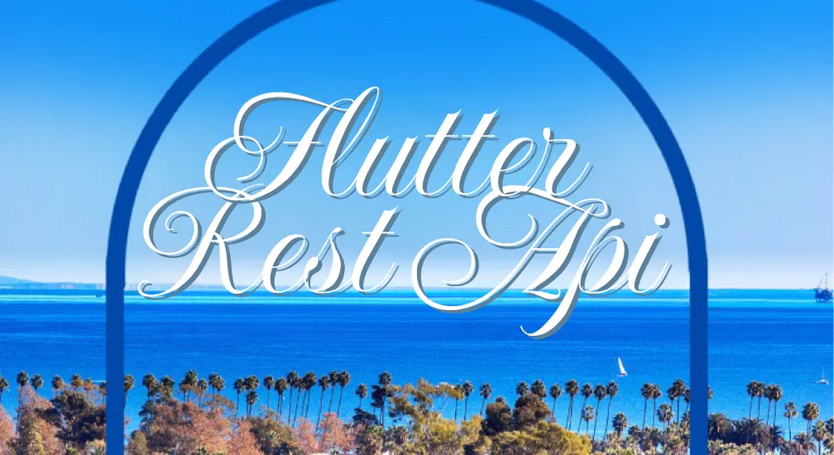 Making Flutter And Rest Api Work Together — Seamless Data Caching 