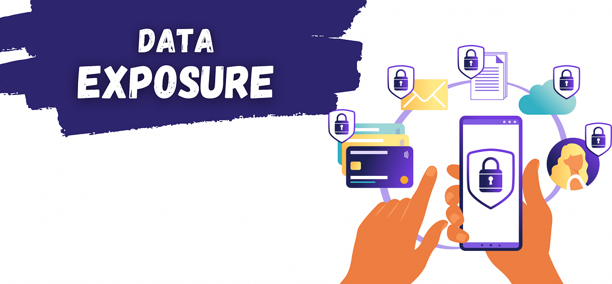 Data Exposure: Understand the Information You Are Giving Away Online ...