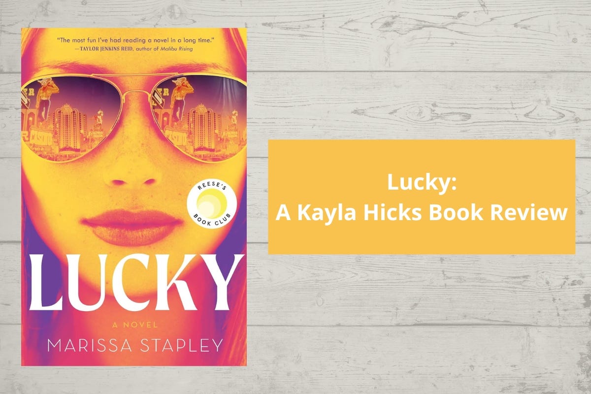 Lucky: A Kayla Hicks Book Review. When the unluckiest girl becomes the ...