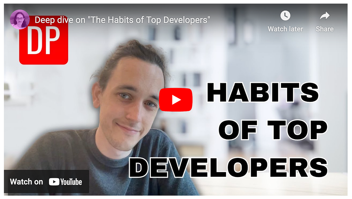 Going deep on the habits of top developers - Developer Purpose