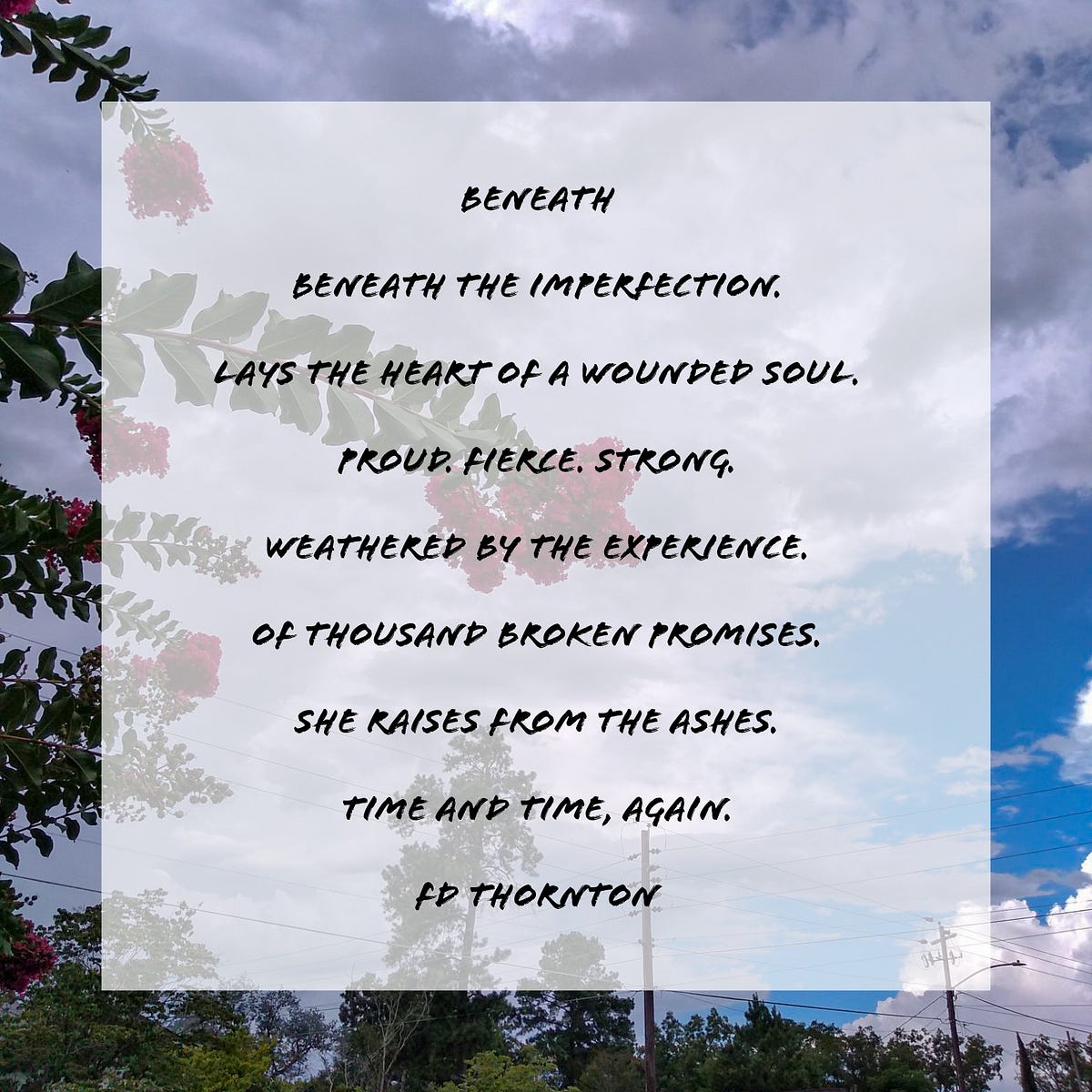 Beneath. Words & Image: FD Thornton | by Ferman D Thornton | Medium