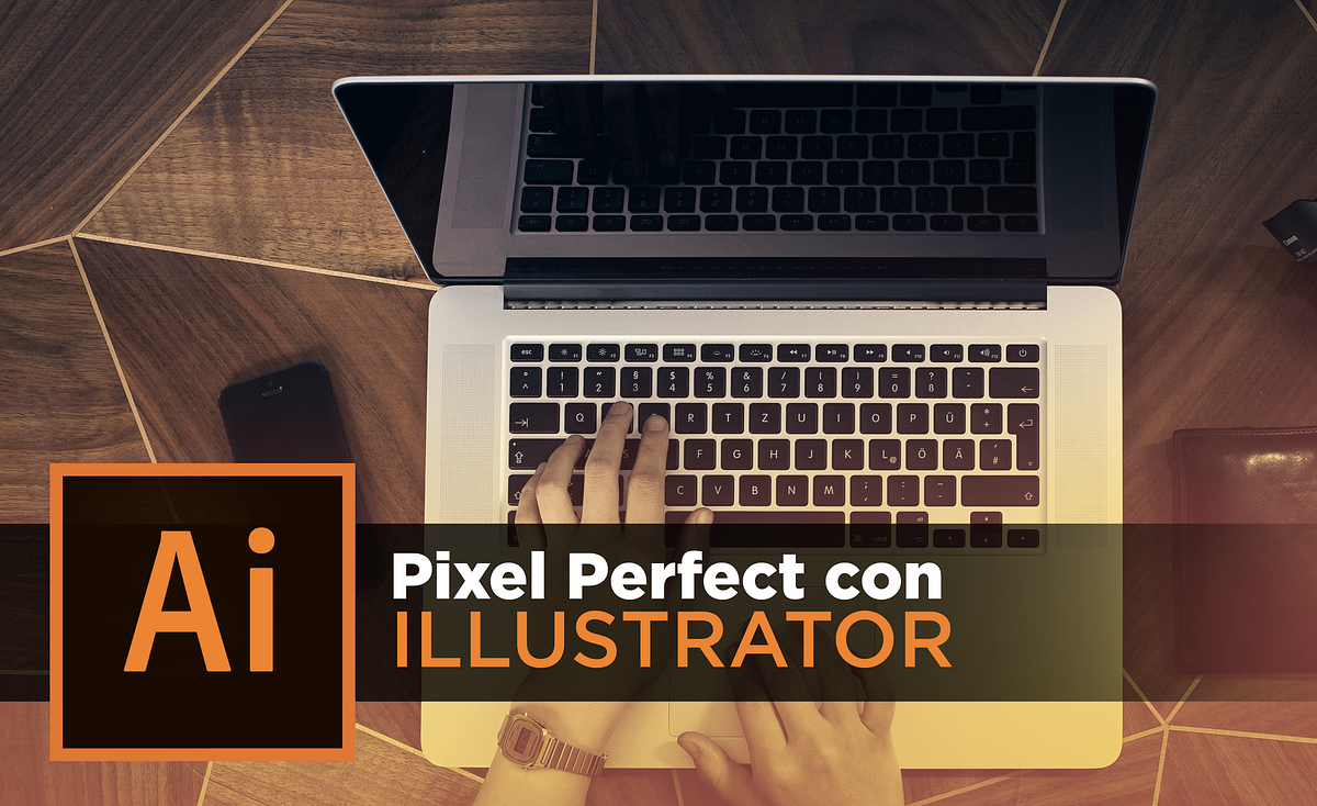 ‘Pixel perfect’ con Illustrator. Todo diseñador sabe que Illustrator es ...