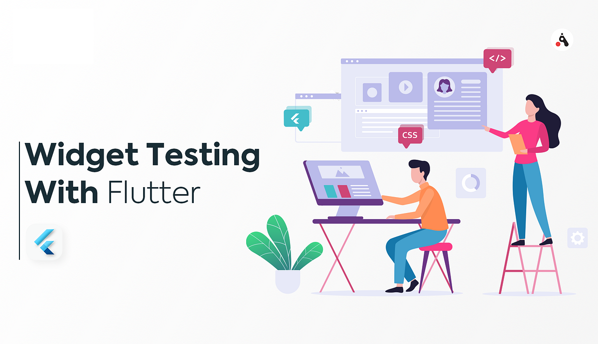 Getting Started With Widget Testing In Flutter Ensuring Quality And Reliability By Balaji 5328