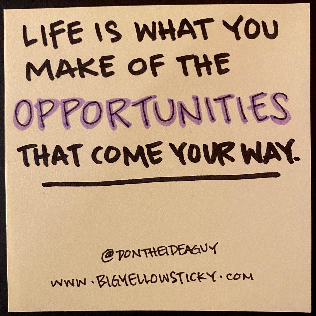Potential Guaranteed. 🟨 Big Yellow Sticky | by Don The Idea Guy | Big ...