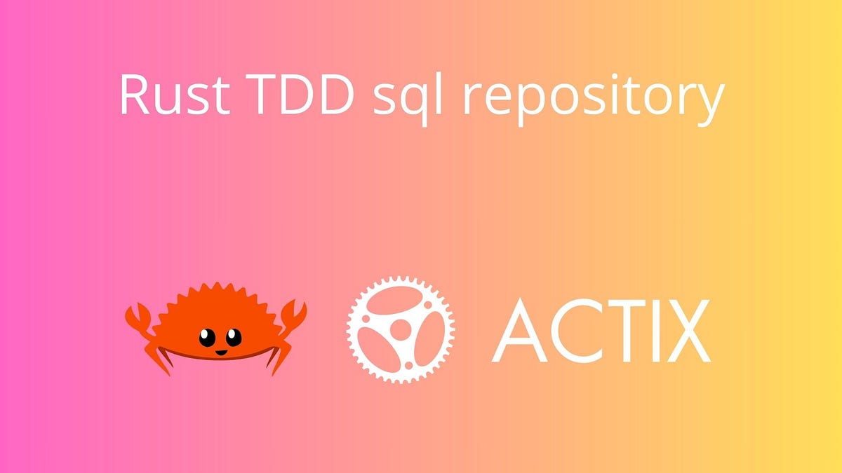 [Part 1] — TTD Rust Sql Repository | by Mufraggi Hugo | Medium