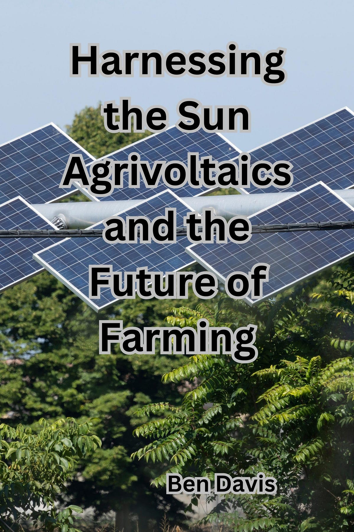 [READING BOOK] Harnessing the Sun Agrivoltaics and the Future of ...