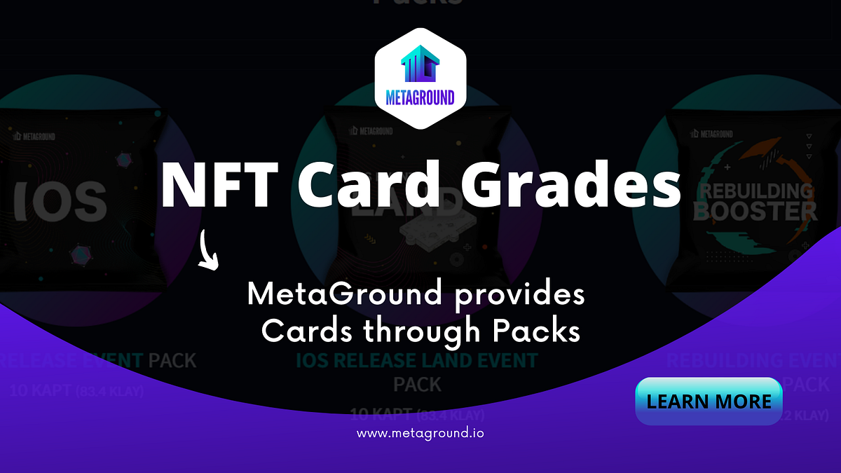 NFT Card Grades - MetaGround - Medium