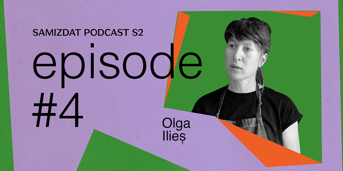 Samizdat with Olga Ilieș. We're in Samizdat Podcast with Olga… | by ...