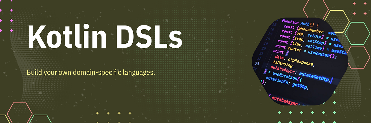 A Kotlin DSL for User Validation. Kotlin DSL A Concise Approach to User… | by Siva Nimmala | Medium