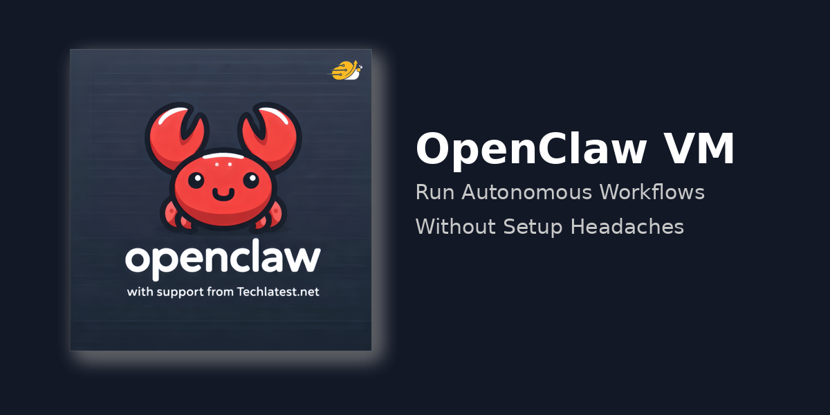 OpenClaw VM: A Practical Way to Run Autonomous Agents Without the Usual ...