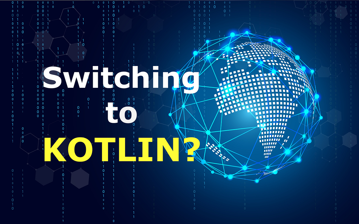 Why To Convert Java Applications To Kotlin? | by Amitkaushalofficial ...