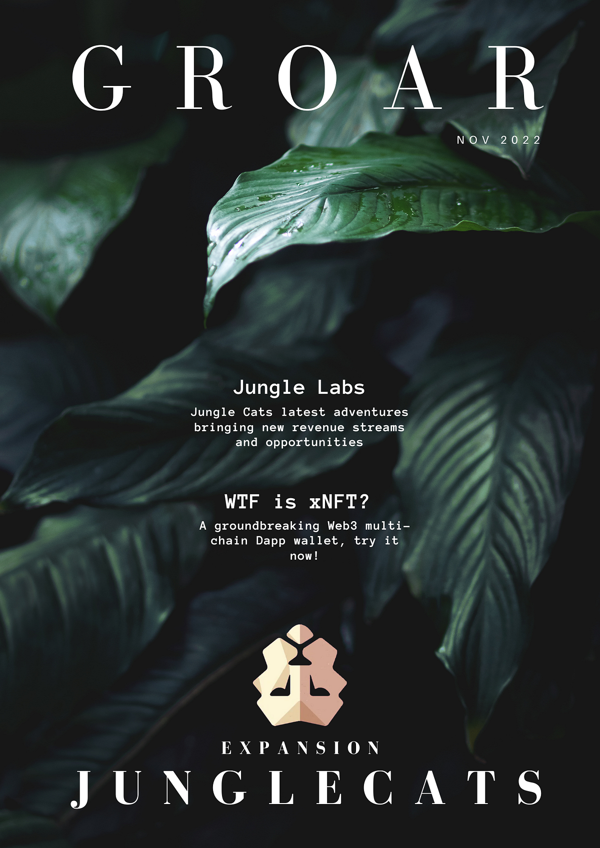 GROAR Magazine 4.0. Jungle Labs, forged from the purity of… | by Jungle ...