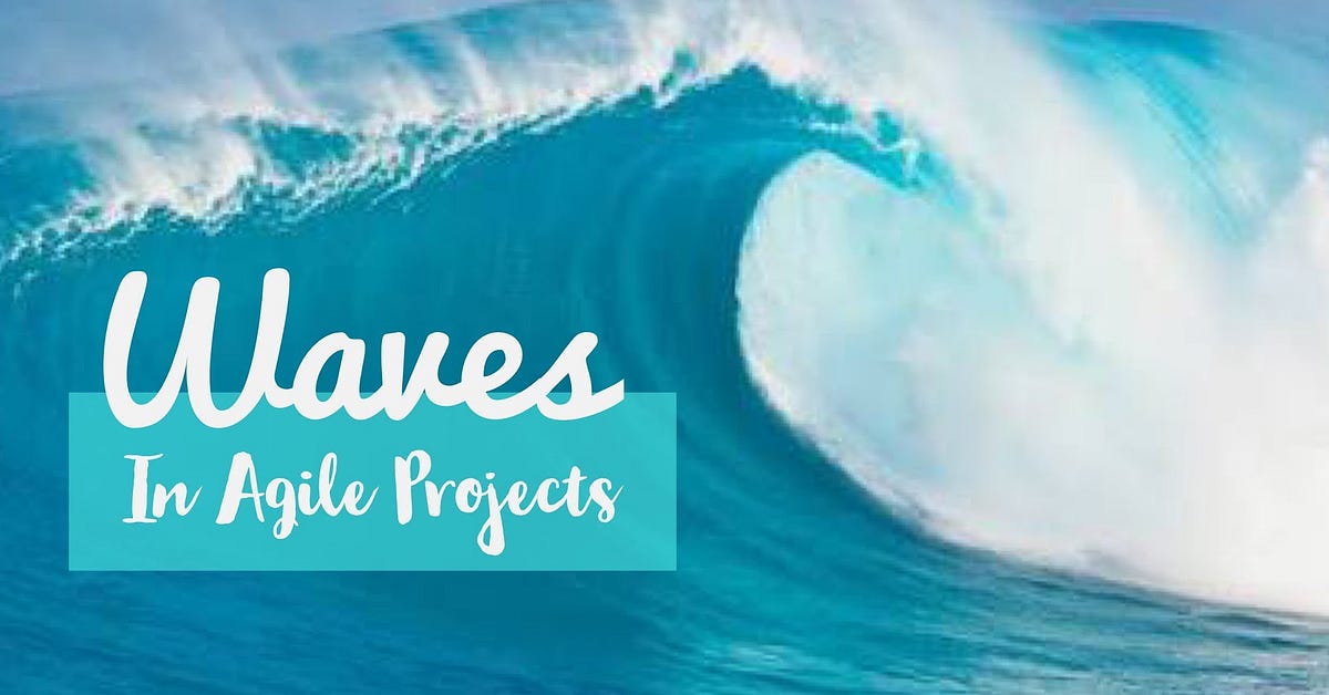 Waves on Agile Method. What you know about Delivery? I suppose… | by ...
