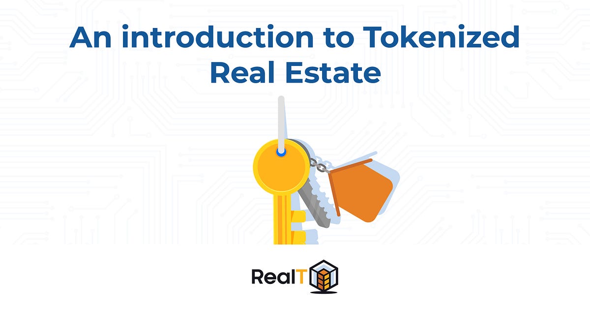 An Introduction to Tokenized Real Estate | RealT