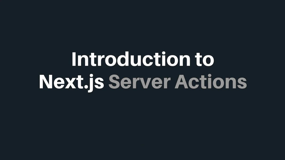 How to Effectively Implement Server Actions and Mutations in Next.js for Robust Data Management ...