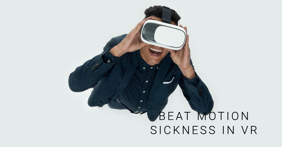 How To Overcome Motion Sickness in VR Gaming? | by Danial Luke | Medium