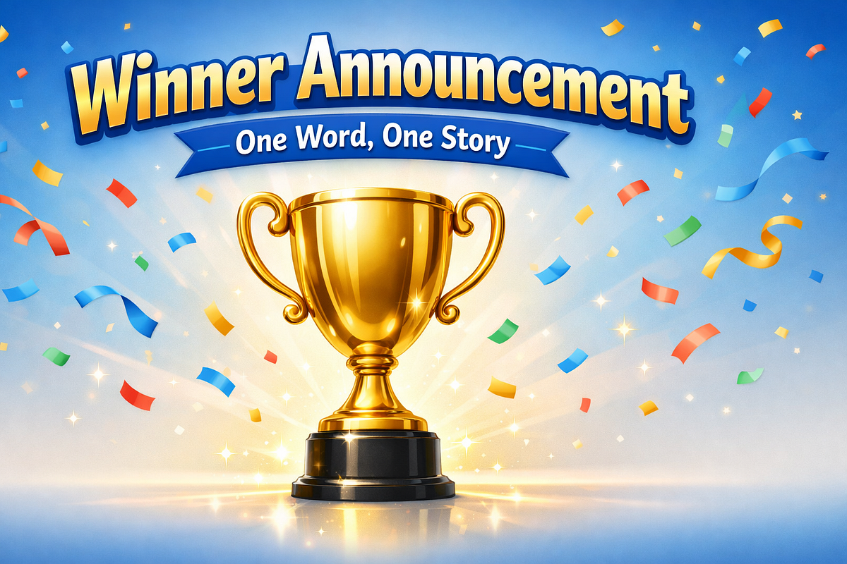 Winner Announcement — One Word, One Story | No Time