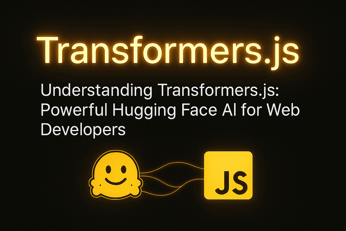 Understanding Transformers.js: Powerful Hugging Face AI for Web Developers | by Developer Awam ...